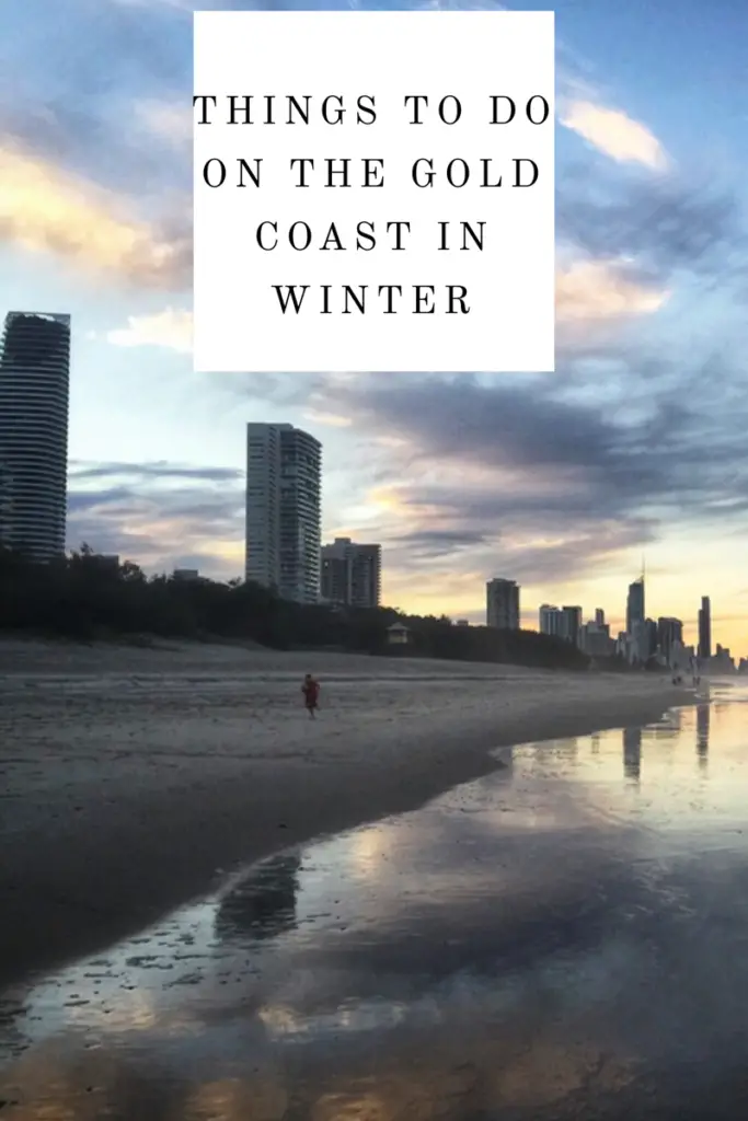 Things to do on the Gold Coast in winter | Wanderlust And Life