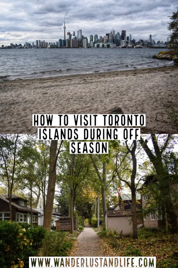 How to visit Toronto Islands during off season | Wanderlust & Life