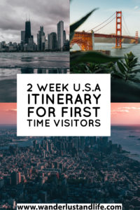 Planning the perfect 2 week USA itinerary for first time visitors ...
