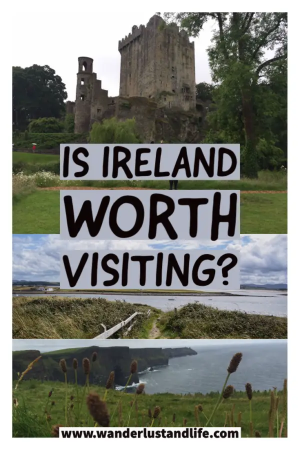 Is Ireland worth visiting? Is Ireland expensive? And everything else ...